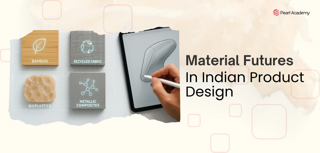 Material Futures: Bioplastics & Bamboo in Indian Product Design